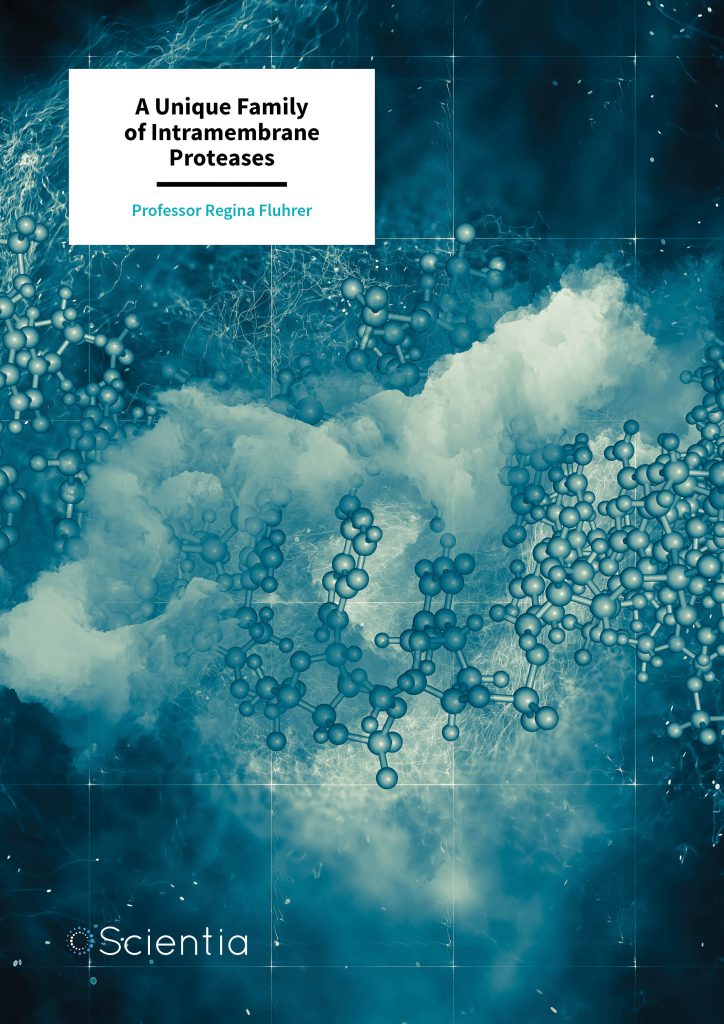 Professor Regina Fluhrer - A Unique Family of Intramembrane Proteases ...